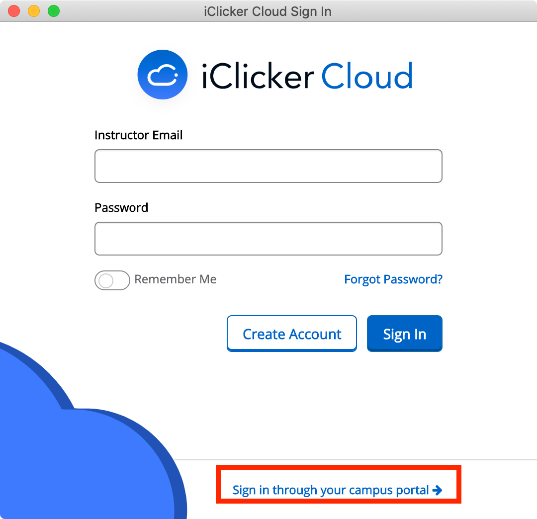 How Instructors Create an iClicker Cloud Account Through Their Campus ...