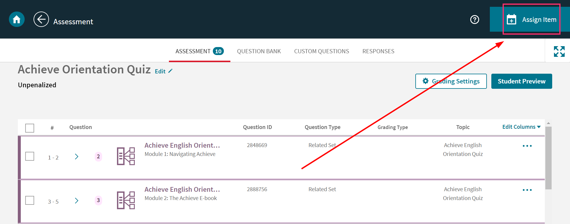 Achieve > Assign an item or change assignment settings