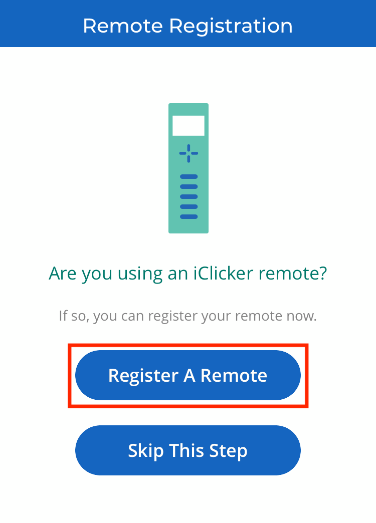 How to Register a Remote in the iClicker Student App
