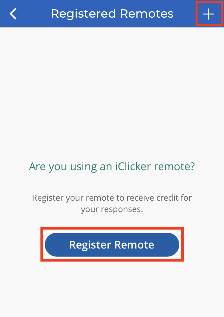 How to Register a Remote in the iClicker Student App