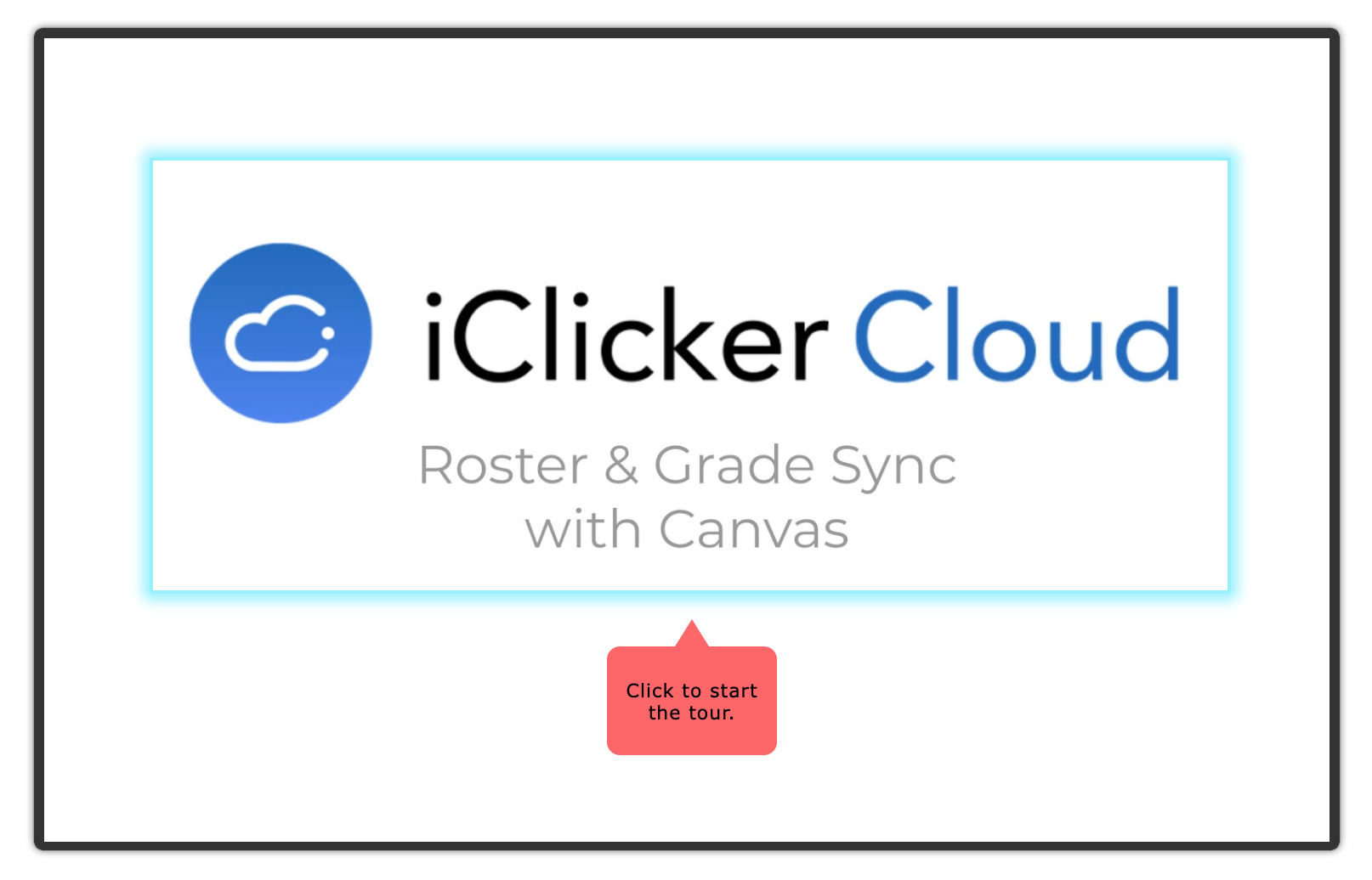 Instructor Guide: iClicker Cloud Roster & Grade Sync with Canvas