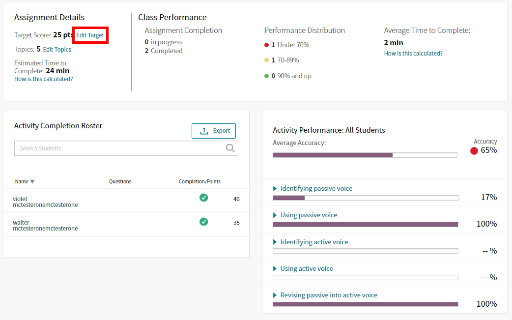 Achieve, Sapling Learning (High School) > Using the Target Score in a ...