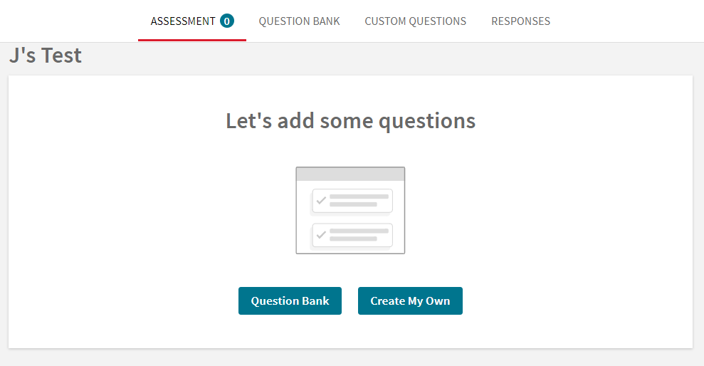 Achieve > Create an Assessment