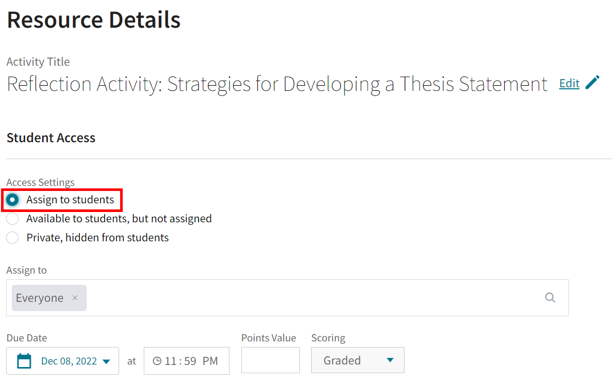 Assign an item or edit assignment settings in Achieve